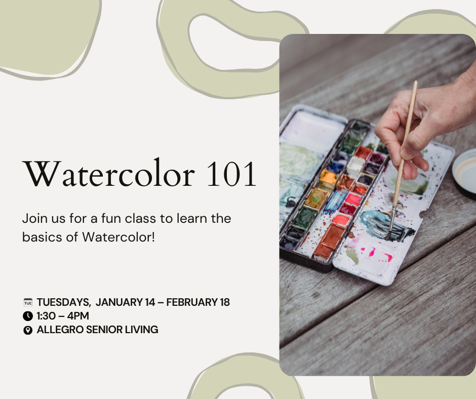 Watercolor 101 (for beginners) at Allegro – Winter – Tallahassee Senior Center Foundation